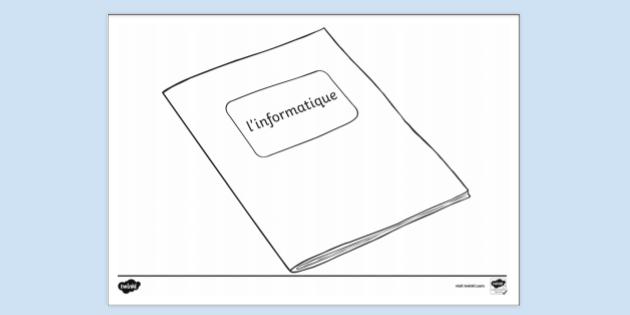 FREE! - Exercise Book l'Informatique Colouring | Colouring Sheets