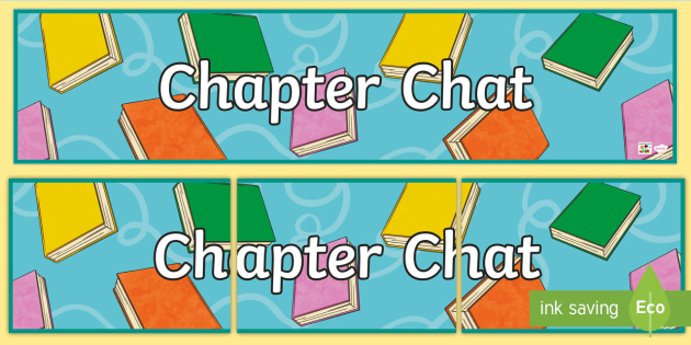 FREE! - Chapter Chat Display Banner (teacher made)
