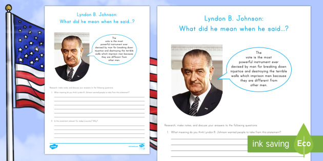 Lyndon B. Johnson: What Did He Mean? Research and Discussion Worksheet