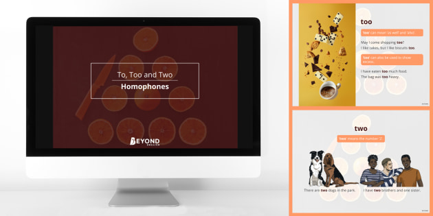 Homophones: To, Too and Two PowerPoint - Secondary - SEN - lower ability