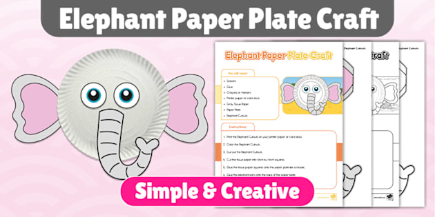 E Is For Elephant This Easy Paper Plate Elephant Craft Pairs Well With