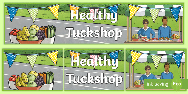 Healthy Tuckshop Display Banner