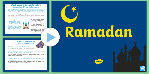 Ramadan Information PowerPoint English/German - EYFS Ramadan Information