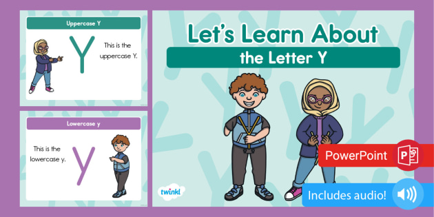 Alphabet: Let's Learn About the Letter Y PowerPoint