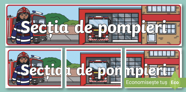 Secția de pompieri – Banner decorativ (teacher made)
