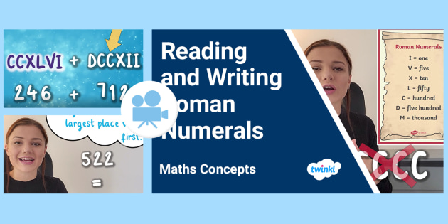 Videos to Support Learning for Roman Numerals - Year 5 Subject Support Videos to Support Learning for Roman Numerals - Year 5 Subject Support