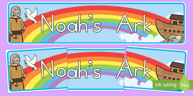 Noah's Ark Banner (teacher made)
