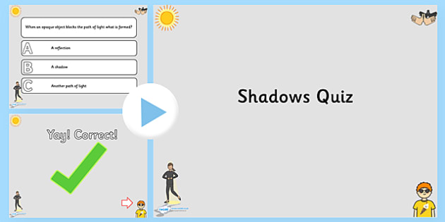 Shadows PowerPoint Quiz (teacher made)