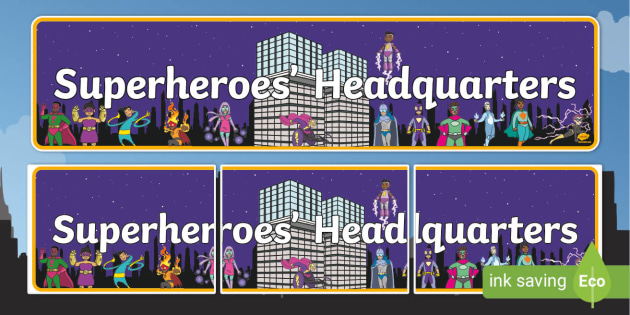 Superheroes Headquarters Display Banner (teacher made)
