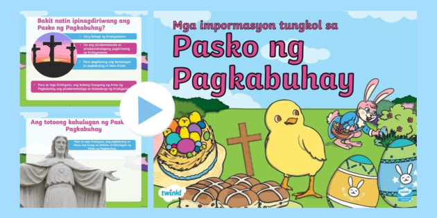 Pasko ng Pagkabuhay - Easter - Tagalog Powerpoint - Twinkl