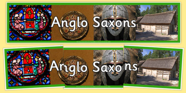 The Anglo Saxons Photo Display Banner (teacher made)