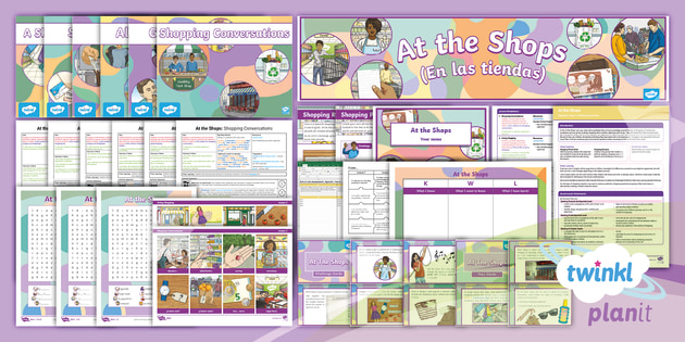 👉 PlanIt Year 6 Spanish Lesson Plans Pack: At the Shops
