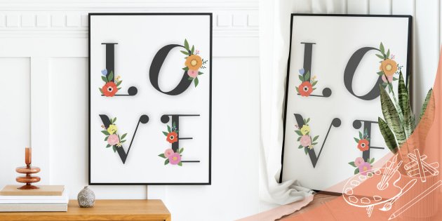Love Floral Typography Valentine's Day Poster (teacher made)