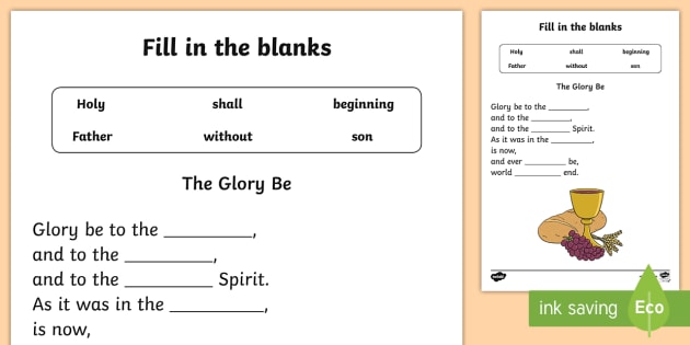 The Glory Be Fill in the blanks Worksheet / Worksheet