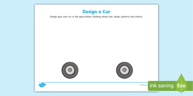 Design a Car Activity Sheet (teacher made)