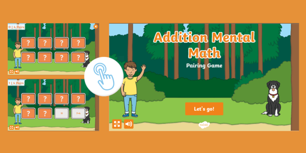 Addition Mental Math Pairing Interactive Game (teacher made)