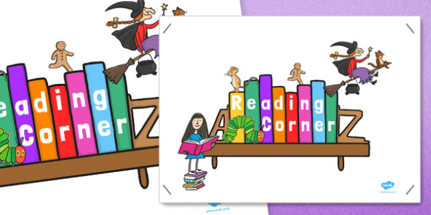 Reading Corner Display Poster - reading corner, reading corner poster