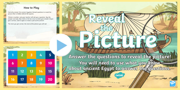 Ancient Egyptians Reveal the Picture Activity (teacher made)