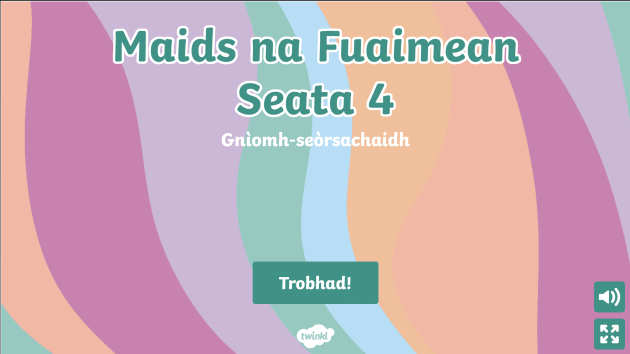 Maids na Fuaimean - Seata 4 - Geama Maidsidh Go!