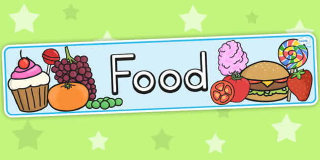 FREE! - Food Display Banner (teacher made)