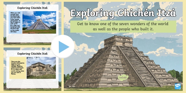 Exploring Chichén Itzá PowerPoint