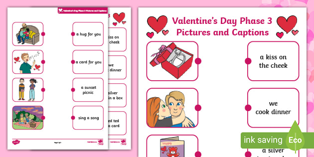 Valentine’s Day Phase 3 Pictures and Captions Matching Worksheets