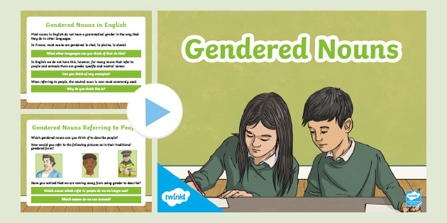 Gendered Nouns PowerPoint (teacher made)