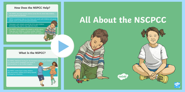 * NEW * NSPCC Information PowerPoint - charity work, NSPCC