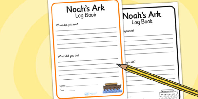 Noah's Ark Role Play Look Out Ships Log Writing Frame - Noah's ark