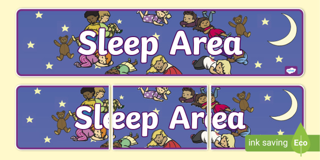 Sleep Area Display Banner (teacher made)