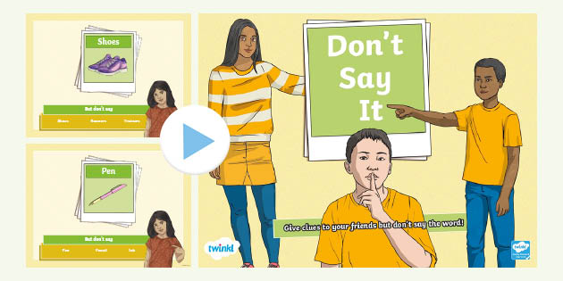 Don't Say It PowerPoint (teacher made)