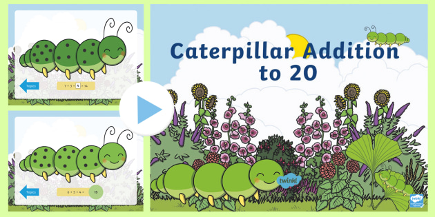 Caterpillar Addition to 20 PowerPoint (teacher made)