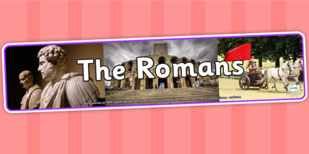 The Romans Photo Display Banner