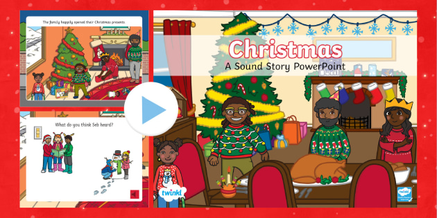 Christmas: A Sound Story PowerPoint