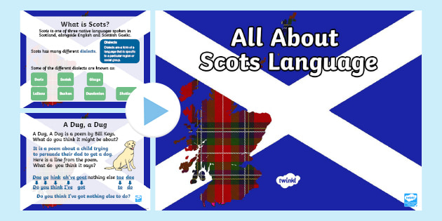 Scots language for kids PowerPoint presentation - Twinkl