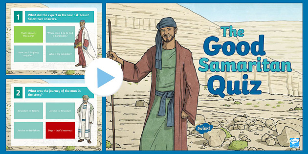 The Good Samaritan PowerPoint Quiz