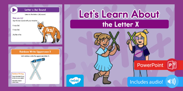 Alphabet: Let's Learn About the Letter X PowerPoint