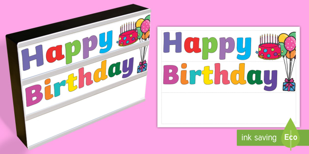 Happy Birthday Light Box Inserts (teacher made)