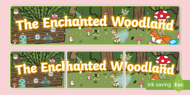 The Enchanted Woodland Display Banner