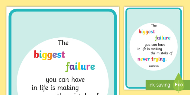 👉 The Biggest Failure You Can Have Is Motivational Poster - posters