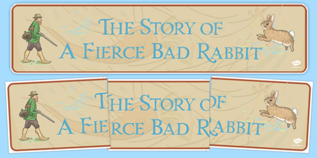 Beatrix Potter - The Story of a Fierce Bad Rabbit Display Banner