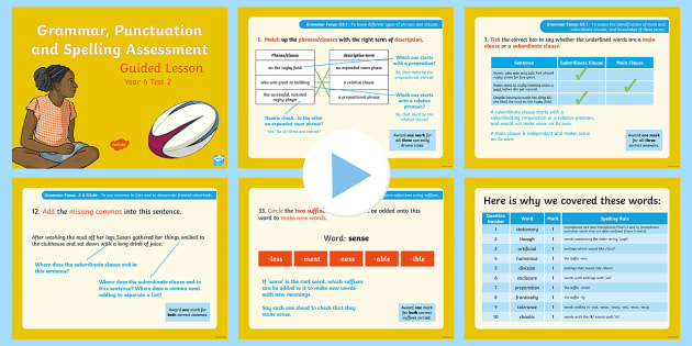 Year 6 Grammar, Punctuation and Spelling Test 2 Guided Lesson PowerPoint
