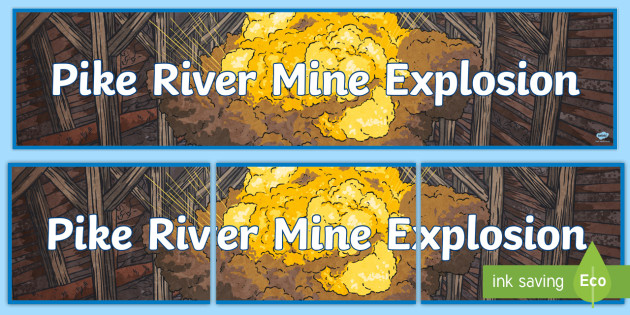 Pike River Mine Explosion Banner