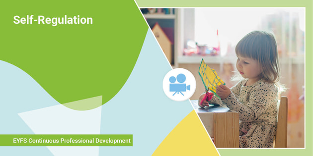 Self-regulation | Children's thinking | Kindergarten | CPD | Twinkl