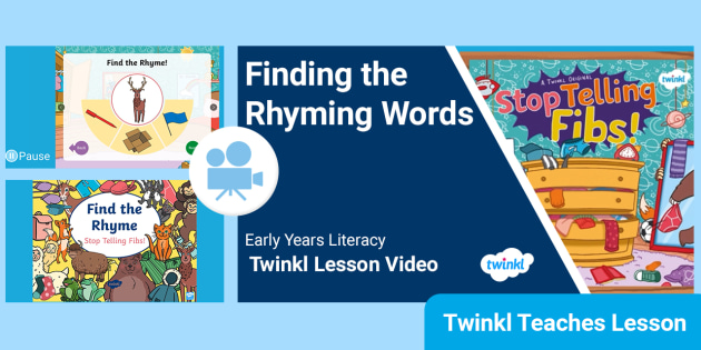 Stop Telling Fibs! Video Lesson | EYFS Rhyming Words