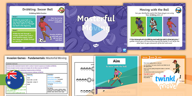 Move PE Year 3 Invasion Games Lesson 2: Masterful Moving