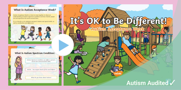 It's OK To Be Different Autism Awareness Assembly PowerPoint