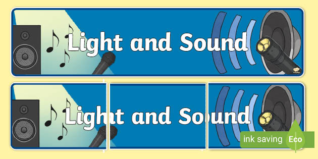 FREE! - Light and Sound Display Banner (teacher made)