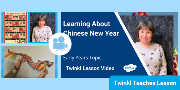 FREE! - Early Years (Ages 3-5) Topic Lesson: Chinese New Year Video