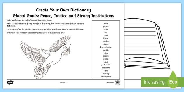 Global Goals Peace, Justice and Strong Institutions Create Your Own